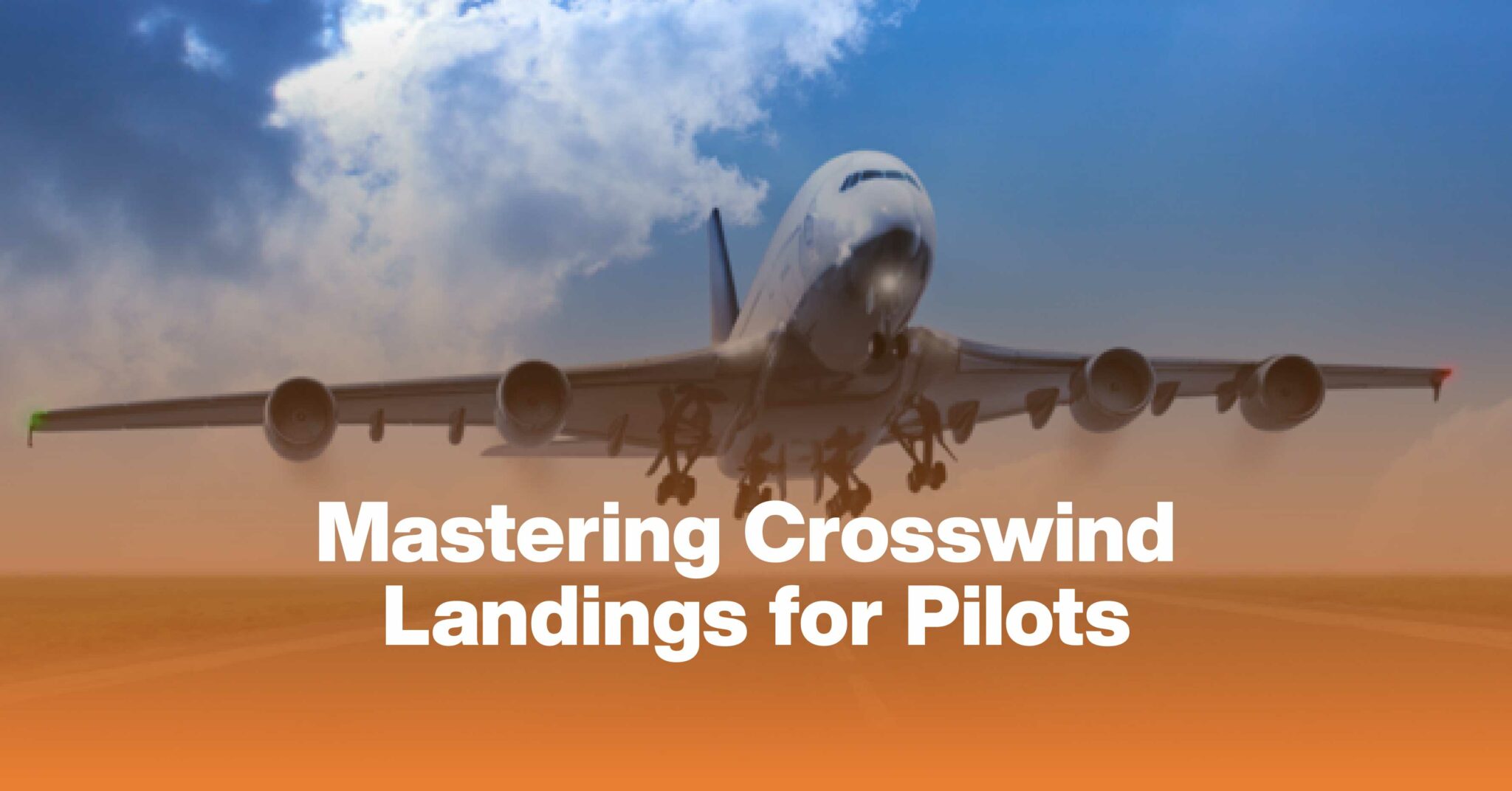 Mastering Crosswind Landings For Pilots - Garg Aviation